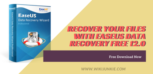 Recover Your Files with EaseUS Data Recovery Free 12.0 - wikiJunkie